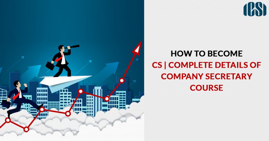 Company Secretary Course Career and its Exciting Scope in 2021