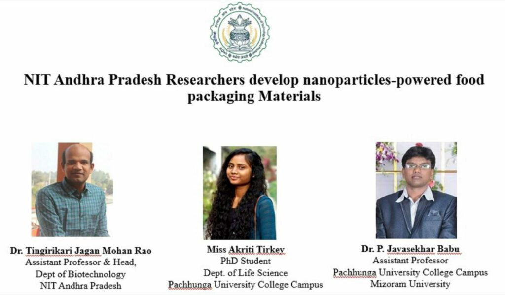 NIT AP researchers develop great packaging materials