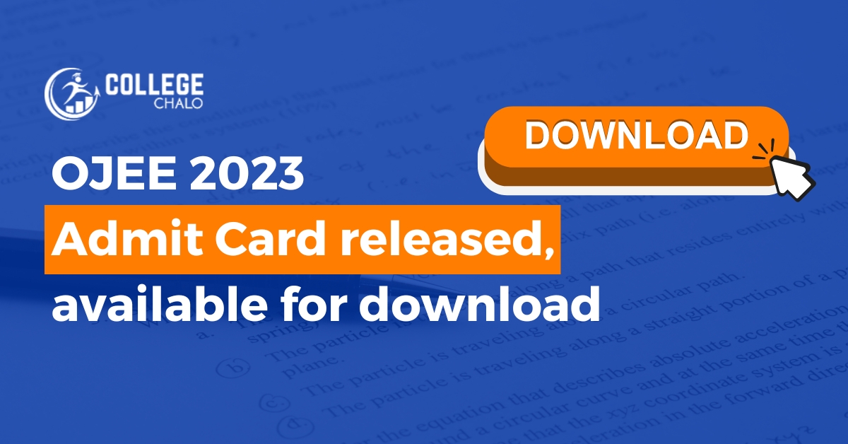 OJEE 2023 Admit card is available for download now