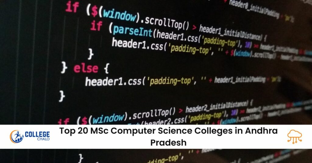 Top 20 MSc Computer Science Colleges in Andhra Pradesh - College Chalo