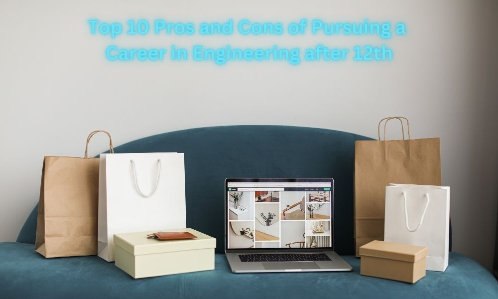 Top 10 Pros and Cons of Pursuing a Career in Engineering after 12th ...