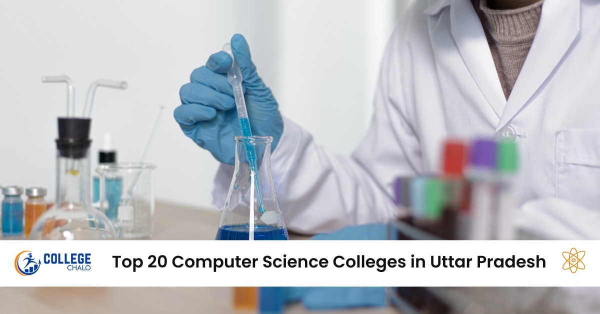 Top 20 Computer Science Colleges in Uttar Pradesh - College Chalo