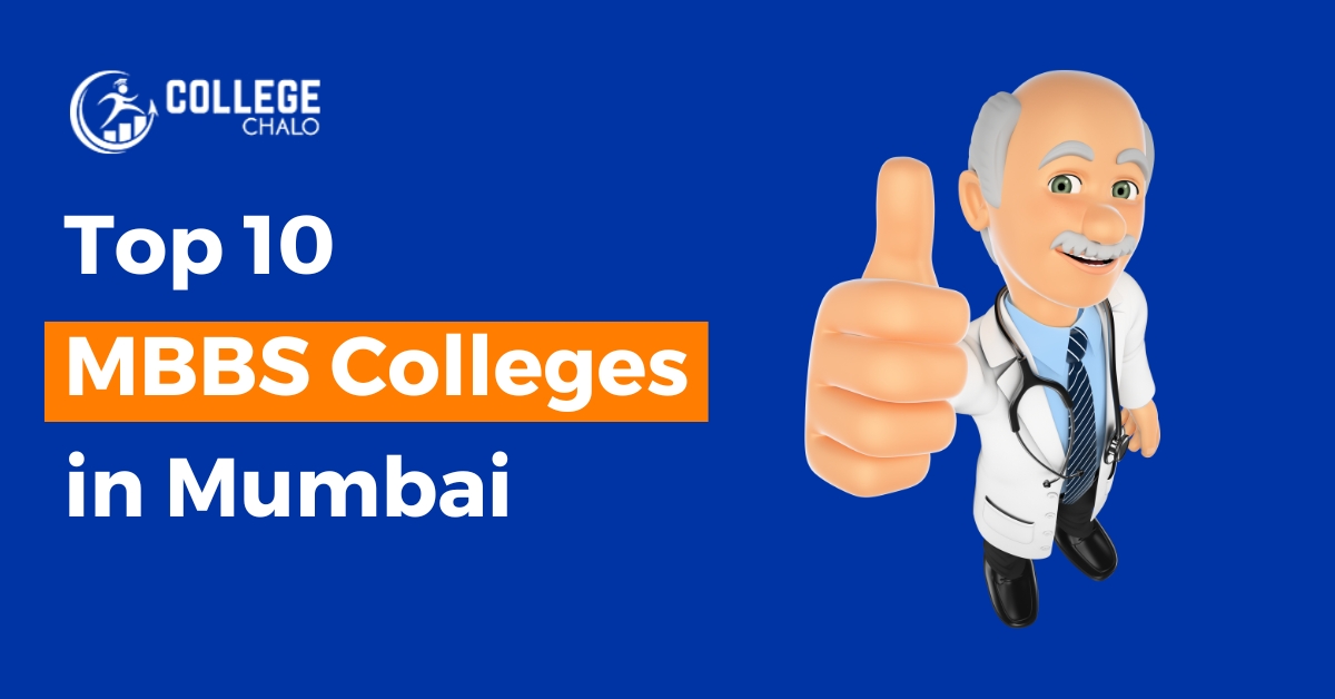 Top 10 MBBS Colleges in Mumbai - College Chalo