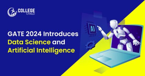 GATE 2024 Introduces Data Science and Artificial Intelligence - College Chalo