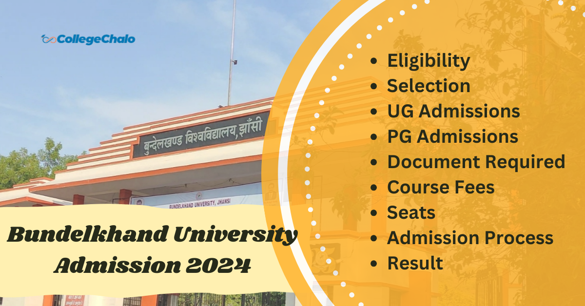 Bundelkhand University Admission 2024: Eligibility, Selection, Process ...